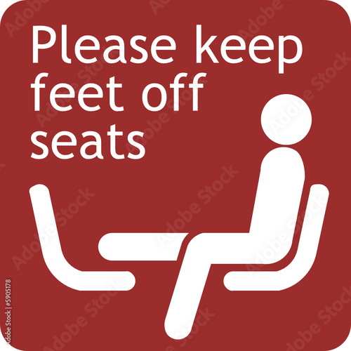 "Please keep feet off seats sign - vector" Stock image and royalty-free ...