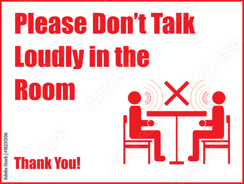 "Don't talk loudly in the room" Stock image and royalty-free vector ...