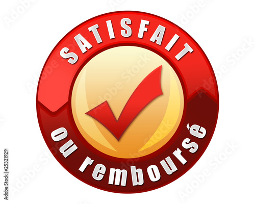 "label satisfait ou remboursé rouge" photo libre de droits sur la ...