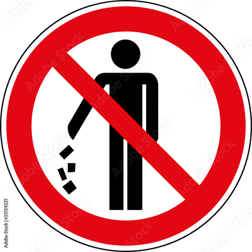 "Verbotsschild Müll nicht in die Umwelt werfen Zeichen" Stockfotos und ...