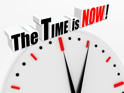 "The Time Is Now" Images – Browse 167 Stock Photos, Vectors, and Video ...