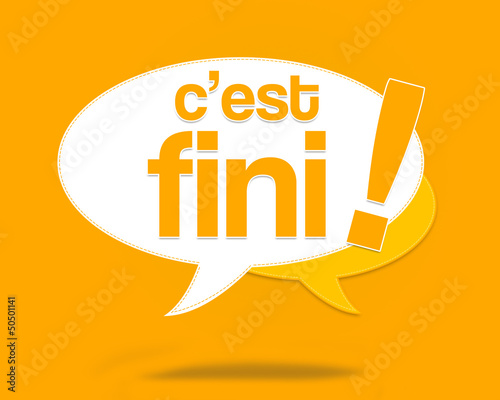 "c'est fini" photo libre de droits sur la banque d'images Fotolia.com ...