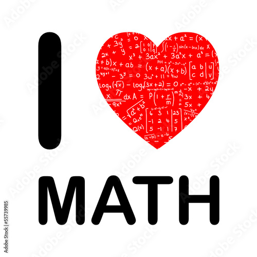 "I LOVE MATH (maths mathematics science equations heart symbols ...
