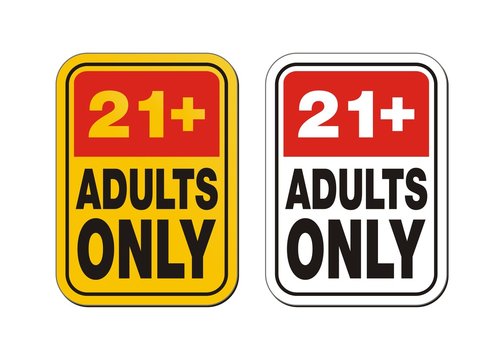 21 And Over Sign