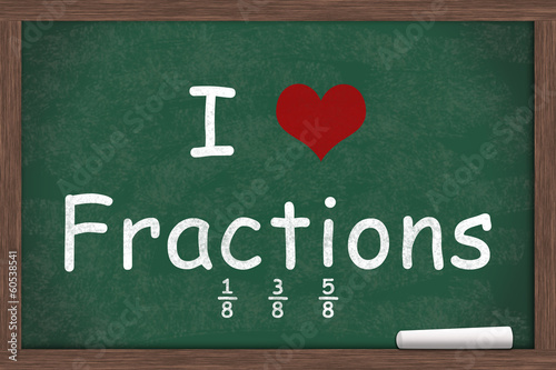 "I love Fractions" Stock photo and royalty-free images on Fotolia.com ...