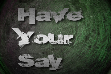"have Your Say" photos, royalty-free images, graphics, vectors & videos ...
