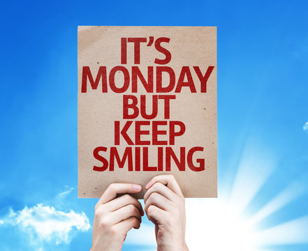 Keep Calm Its Monday