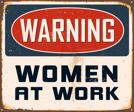 Woman Working Sign