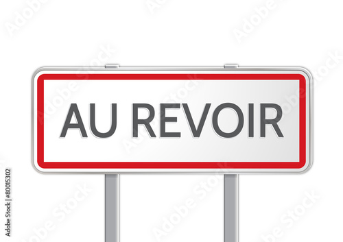 "Panneau au revoir" fichier vectoriel libre de droits sur la banque d'images Fotolia.com - Image ...