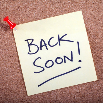 "Back Soon" Images – Browse 114 Stock Photos, Vectors, and Video ...