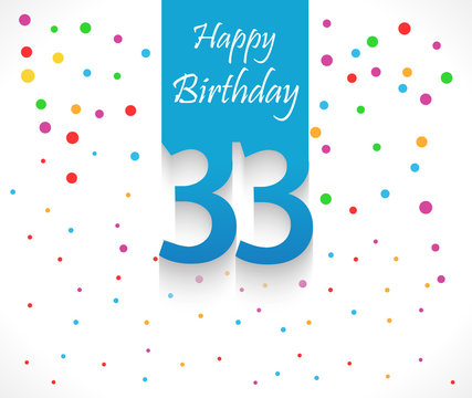 976 BEST Happy 33 Birthday IMAGES, STOCK PHOTOS & VECTORS | Adobe Stock