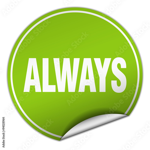 "always round green sticker isolated on white" Stock image and royalty ...