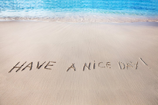 "Have A Nice Day" Images – Browse 6,387 Stock Photos, Vectors, and ...