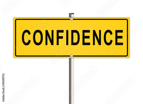 "Confidence. Road sign on the white background. Raster illustration ...