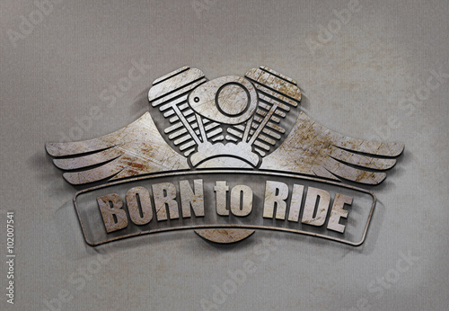 "Born to Ride - Emblem - Rost P" Stockfotos und lizenzfreie Bilder auf ...