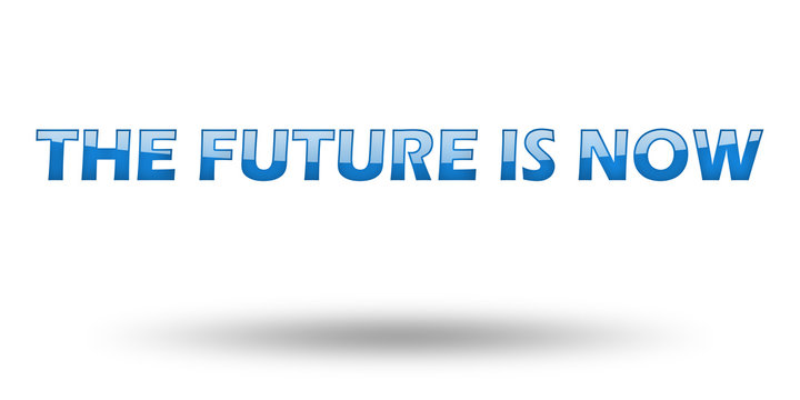 "The Future Is Now" Images – Parcourir 242 le catalogue de photos ...