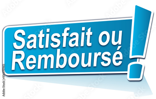 "satisfait ou remboursé sur étiquette bleue" fichier vectoriel libre de ...
