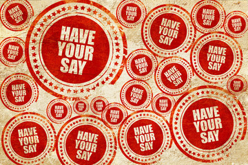 "have Your Say" photos, royalty-free images, graphics, vectors & videos ...