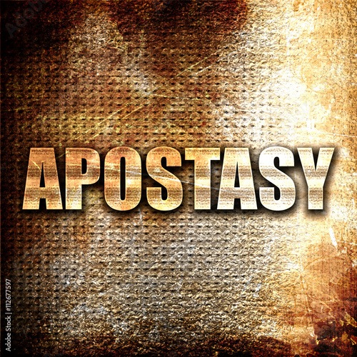 This Is What Apostasy Looks Like Culturewatch