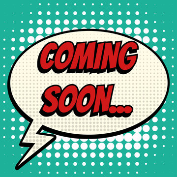 Coming Soon Cartoon Images – Browse 1,056 Stock Photos, Vectors, and ...