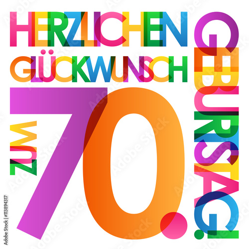 ""HERZLICHEN GLÜCKWUNSCH ZUM 70. GEBURTSTAG" Karte " Stockfotos und ...