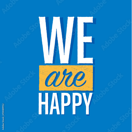 "we are happy" Stock image and royalty-free vector files on Fotolia.com ...