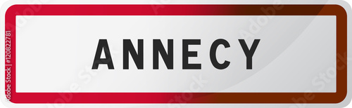 "Panneau Annecy - Ville de Haute-Savoie - 74 - Auvergne-Rhône-Alpes ...
