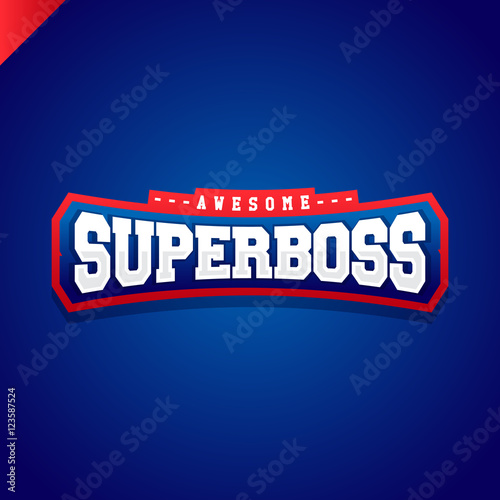 "Super boss power full typography, t-shirt graphics, vectors" Imágenes ...