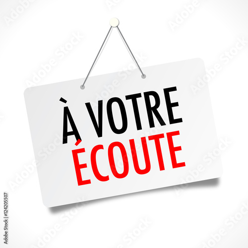 "A votre écoute" Imágenes de archivo y vectores libres de derechos en ...