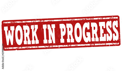 "Work in progress sign or stamp" Stock image and royalty-free vector ...