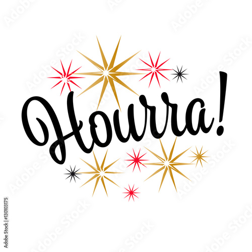 "Hourra !" Stock image and royalty-free vector files on Fotolia.com ...