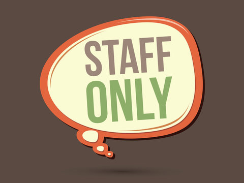 "Staff Only" Images – Browse 461 Stock Photos, Vectors, and Video ...