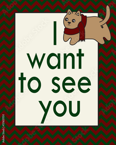 "I want to see you. text label.. Vector illustration. stickers, c ...