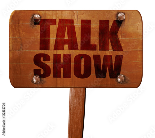 "Talk show, 3D rendering, text on wooden sign" Stock photo and royalty ...