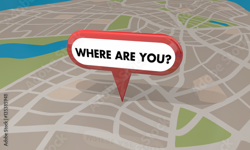 "Where Are You Lost Found Map Pin Locaiton 3d Illustration" Stock photo ...
