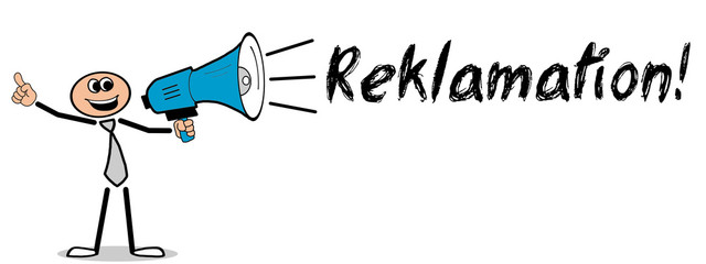 Bilder und Videos suchen: reklamationen