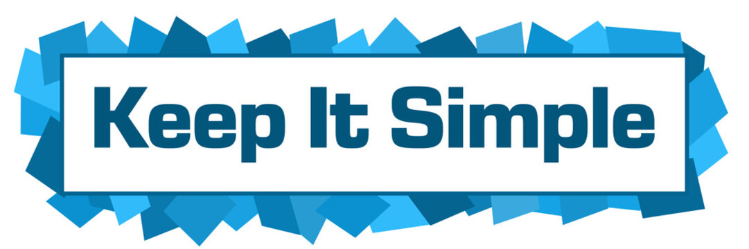 "Keep It Simple" Images – Browse 721 Stock Photos, Vectors, and Video ...