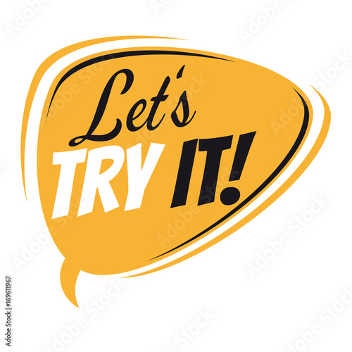 "let's try it retro speech bubble" Stock image and royalty-free vector ...