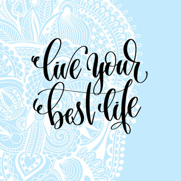 Live Your Best Life Images – Browse 975 Stock Photos, Vectors, and ...