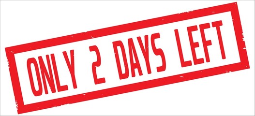 "only 2 Days Left" photos, royalty-free images, graphics, vectors ...