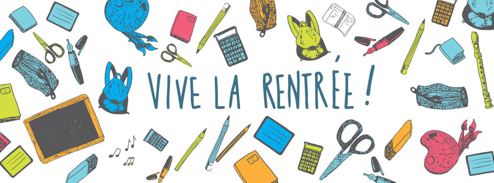 "Vive La Rentree" - Images et vidéos libres de droits | Adobe Stock