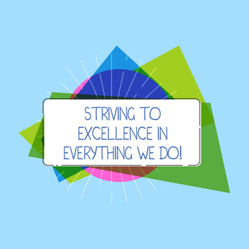 Striving For Excellence
