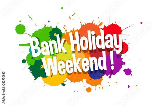 "Bank holiday weekend" Stock image and royalty-free vector files on ...