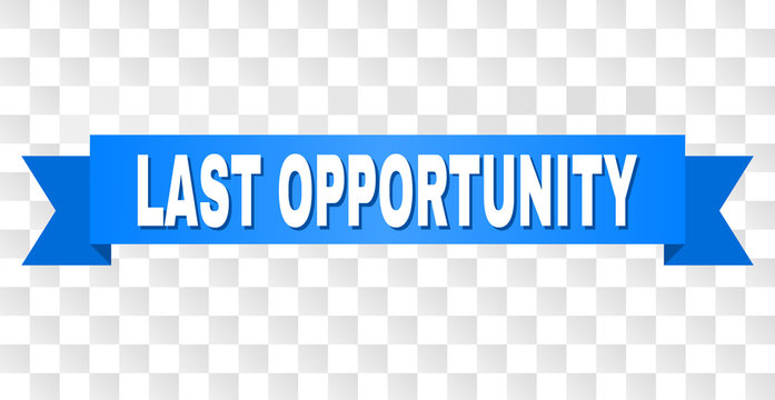 "Last Opportunity" Images – Browse 369 Stock Photos, Vectors, and Video ...