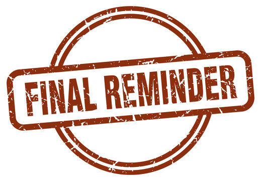 "Final Reminder" Images – Browse 286 Stock Photos, Vectors, and Video ...