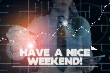 "have A Nice Weekend" photos, royalty-free images, graphics, vectors ...