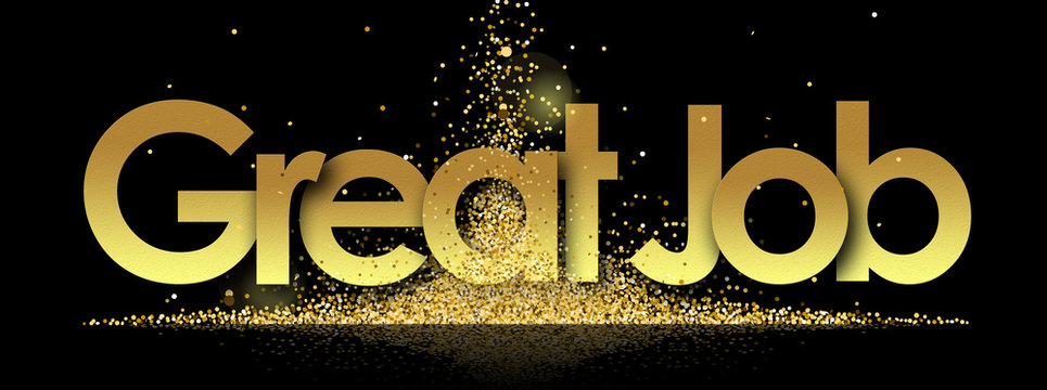 1,247 BEST "Great Job" IMAGES, STOCK PHOTOS & VECTORS | Adobe Stock
