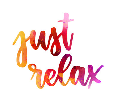 "Just Relax" Images – Browse 394 Stock Photos, Vectors, and Video ...