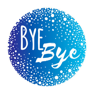 Bye-Bye bilder – Bläddra bland 1,467 stockfoton, vektorer och videor ...