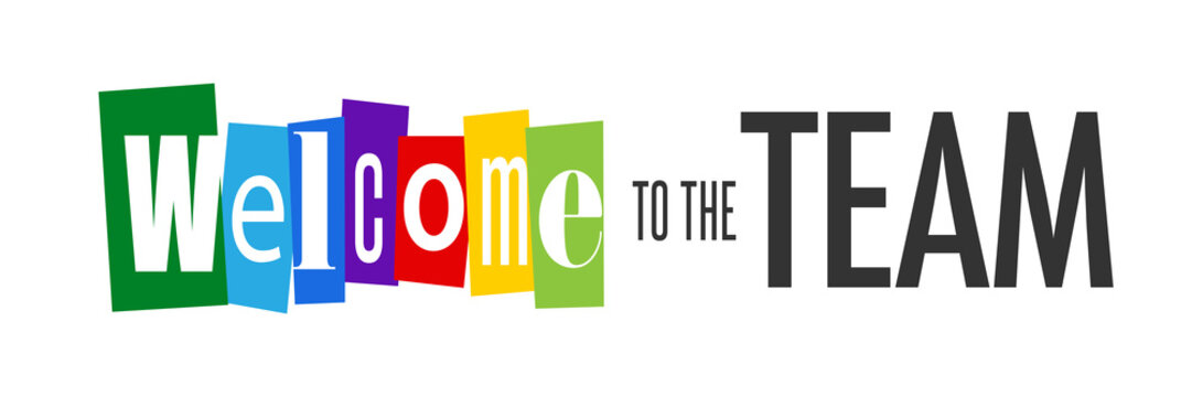 70 BEST "Welcome To Our Team" IMAGES, STOCK PHOTOS & VECTORS | Adobe Stock